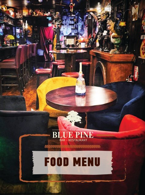 The Blue Pine Food Menu