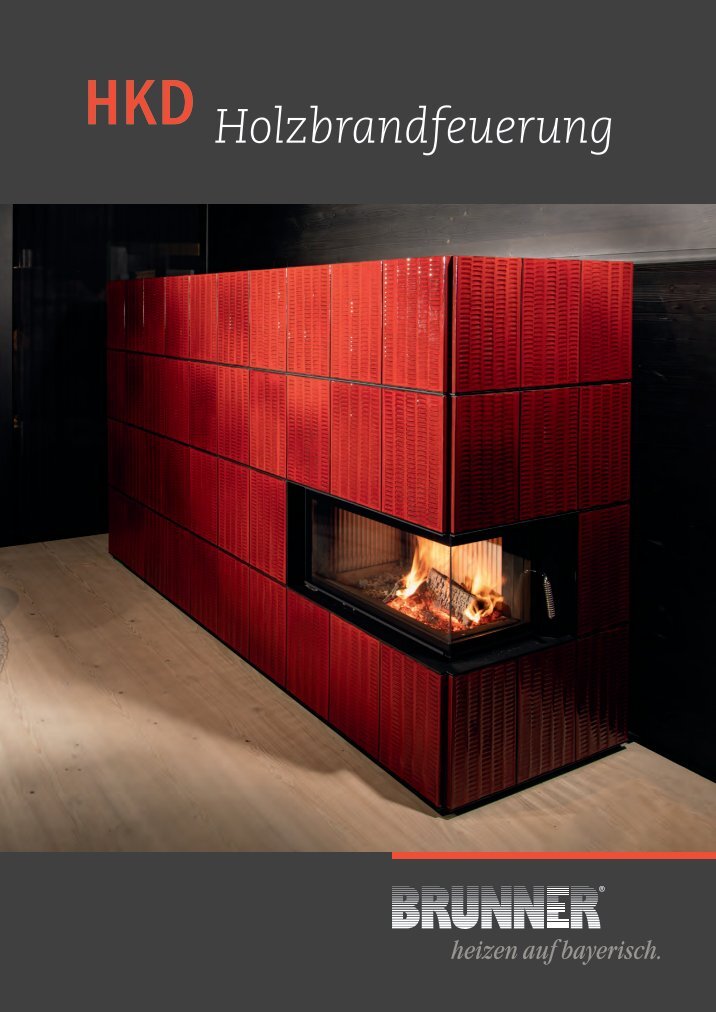 Systemkamine BSK, Systemöfen BSO & Kleinspeicheröfen KSO| BRUNNER Broschüre