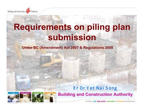 Requirements on piling plan submission - Building & Construction ...