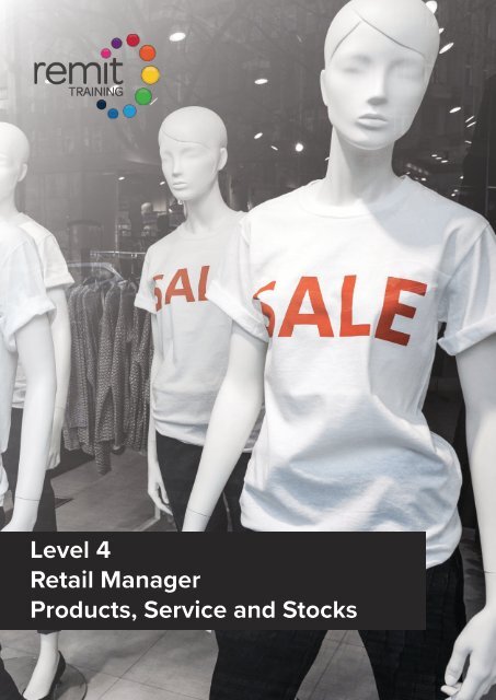 Level 4 Retail Manager - Products, Services and Stock - Month 10