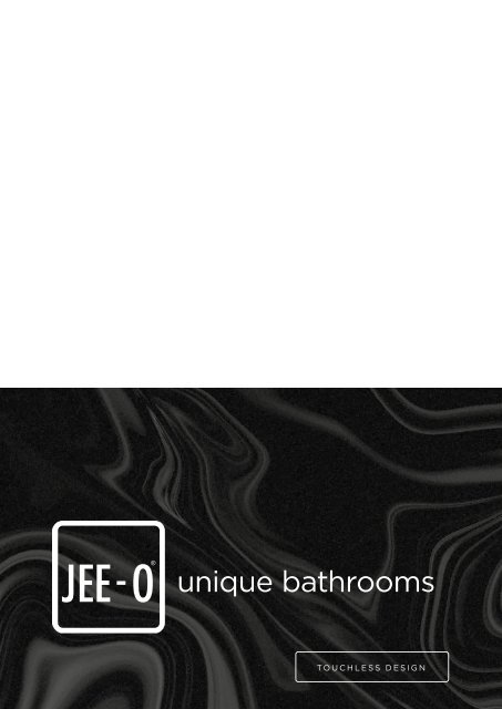 JEE-O unique bathrooms - touchless series