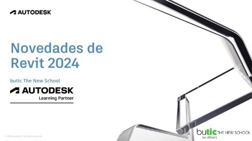 Novedades de Revit 2024 - butic The New School