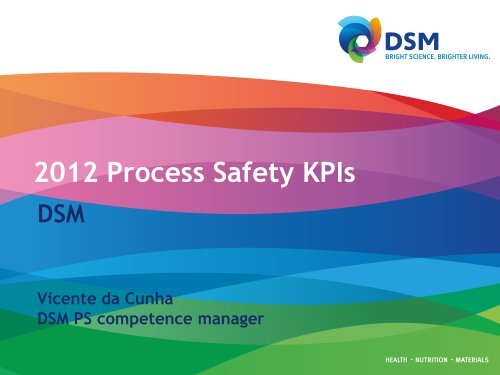 2012 Process Safety KPIs - EPSC - European Process Safety Centre