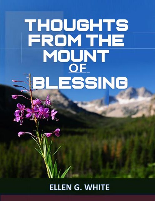 Thoughts from the Mount of Blessing