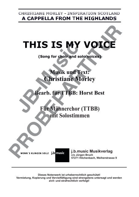 This is my voice (für Männerchor TTBB, bzw. TTB oder Gemischten Chor ...