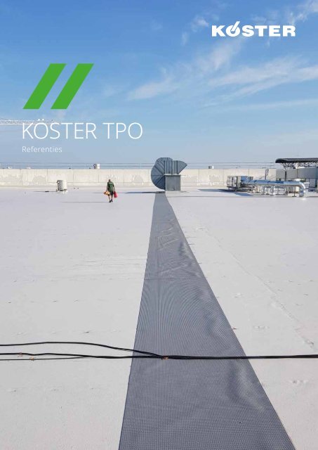 Brochure Referenties KÖSTER TPO kunststofdakbanen 2022