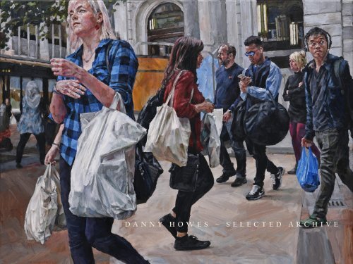 Danny Howes - New paintings