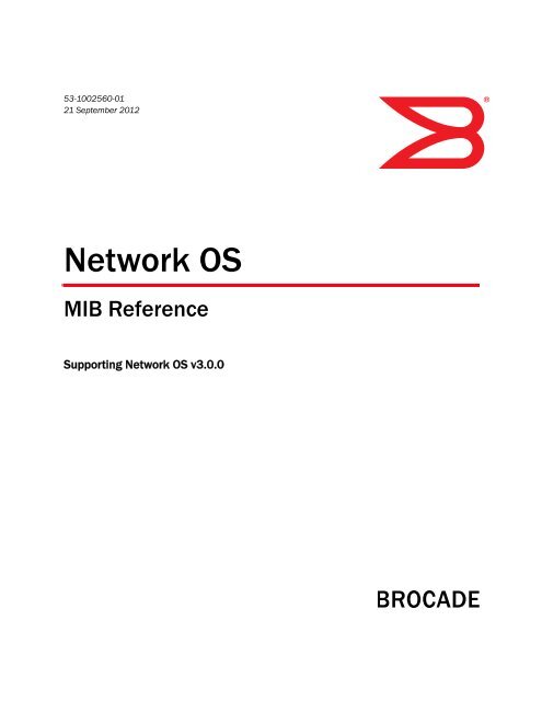 Network OS MIB Reference, 3.0.0 - Brocade