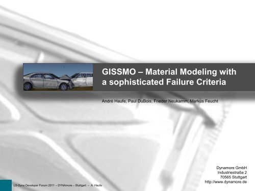 GISSMO – Material Modeling with a sophisticated Failure Criteria ...