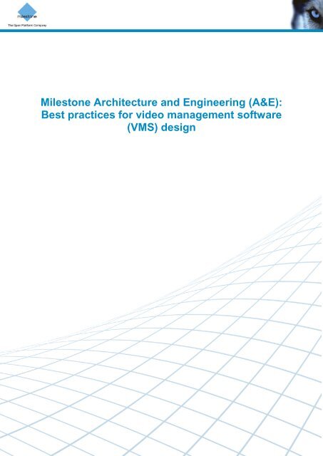 NEW! Milestone Best Practices for VMS Design