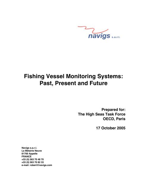 Fishing Vessel Monitoring Systems: Past, Present and Future