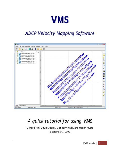 ADCP Velocity Mapping Software A quick tutorial for using VMS