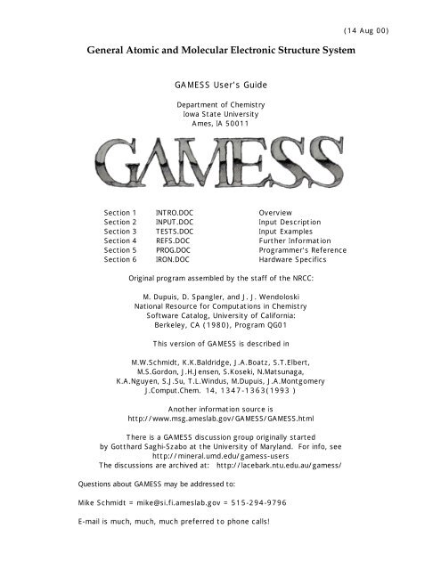 General Atomic and Molecular Electronic Structure System