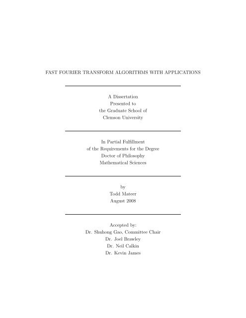 Fast Fourier Transform Algorithms With Applications 