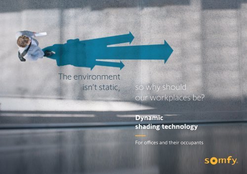 Dynamic shading technology - offices