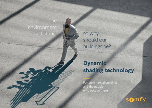 Dynamic shading technology - commercial buildings