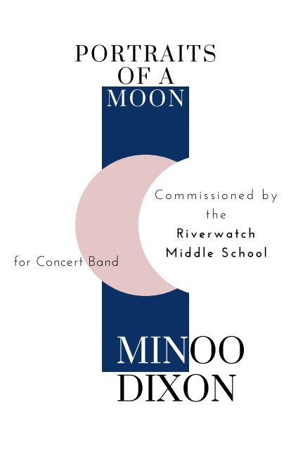 Minoo Dixon - Portraits of a Moon - Full Score