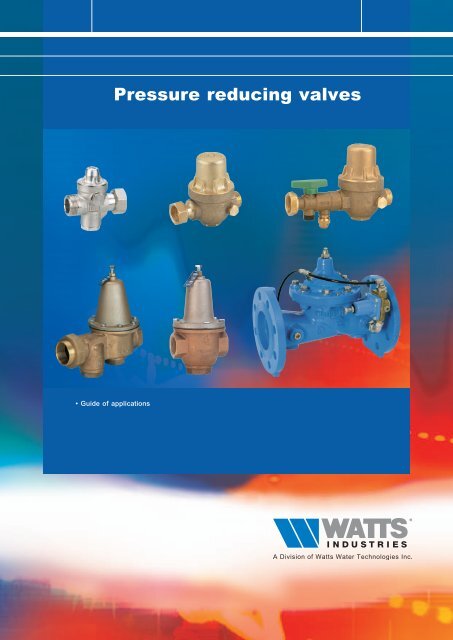 Pressure reducing valves - Watts Industries