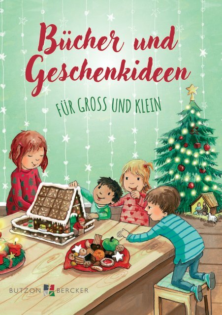 Bücher und Geschenkideen für Groß und Klein Bücher und Geschenkideen für Groß und Klein