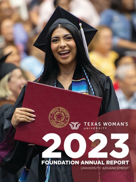 TWU University Advancement - Foundation Annual Report 2023