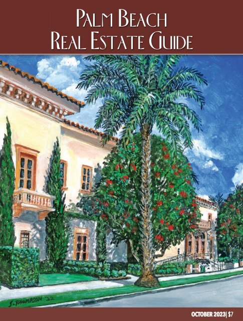 Palm Beach Real Estate Guide OCT 2023