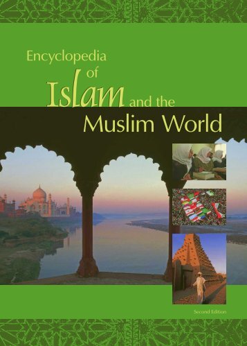 Encyclopedia of Islam and the Muslim World by Richard C. Martin, Asma ...
