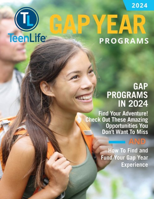 TeenLife 2024 Guide to Gap Year Programs