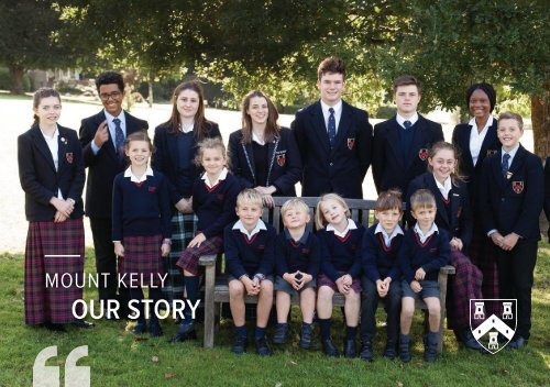 Main Prospectus | Our Story | Mount Kelly