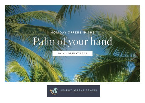 Select World Travel 2024 Holiday Sale