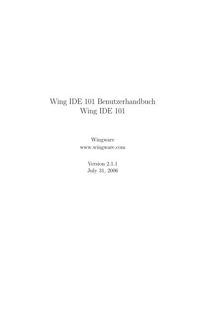 Wing IDE 101 Benutzerhandbuch - Wingware Python IDE