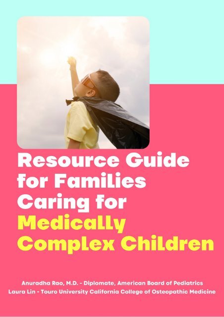 Resource Guide for Families Caring for Medically Complex Children