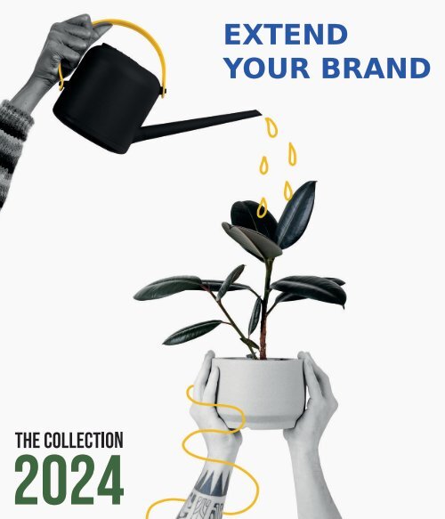 The Collection 2024 - EXTEND YOUR BRAND