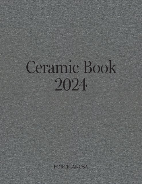 PORCELANOSA katalog Ceramic Book 2024