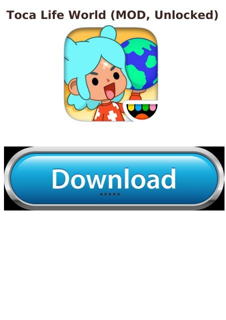 Toca Life World Mod APK (unlocked all) 2024