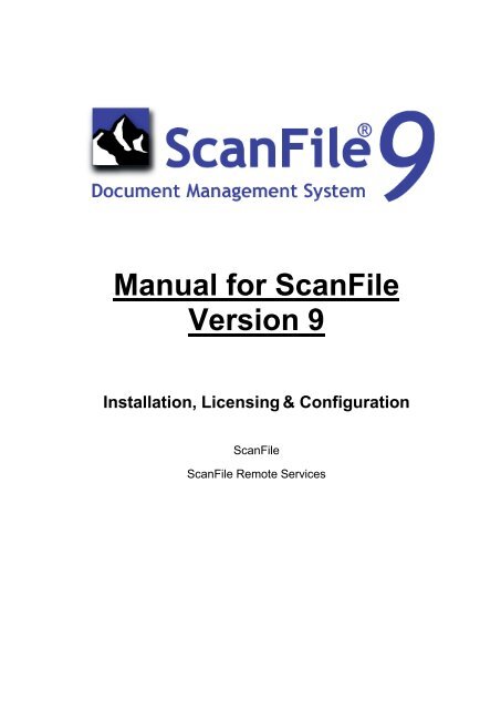 ScanFile V9 - ScanFile Document Management