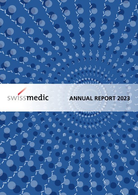 Swissmedic Annual Report 2023