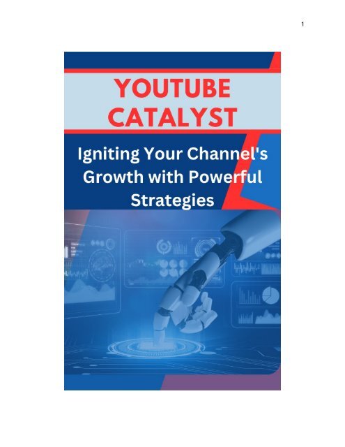 YouTube Catalyst Igniting Your Channels Growth with Powerful Strategies