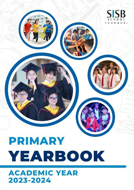 Yearbook 2023-2024: Thonburi (Primary)