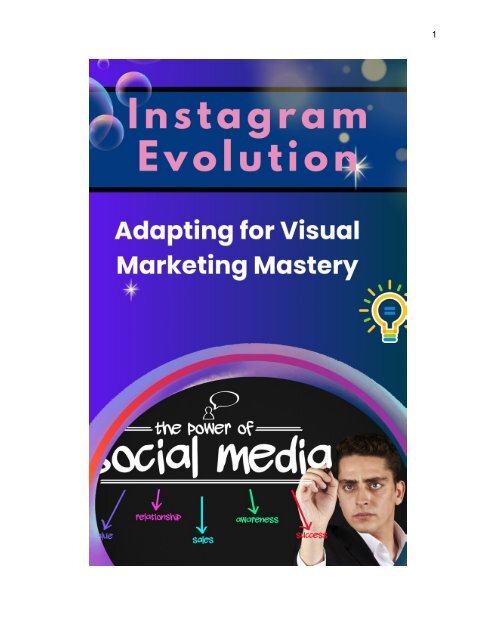Instagram Evolution Adapting for Visual Marketing Mastery