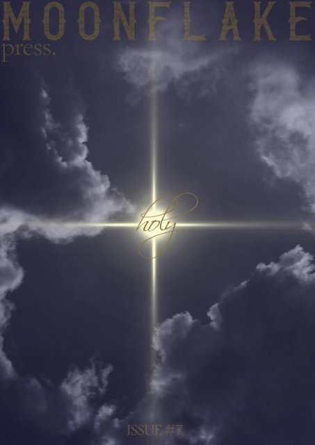 Moonflake Press - Issue #7; HOLY