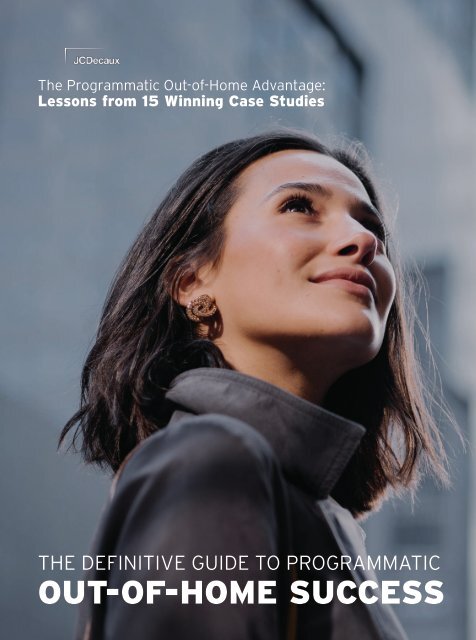 The definitive guide to programmatic Out-of-Home success