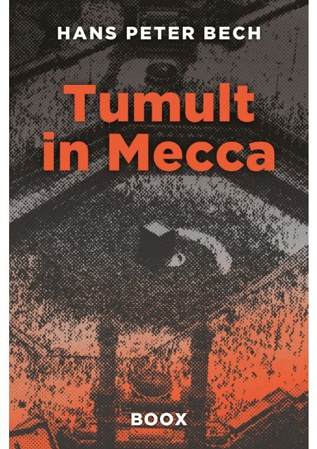 Tumult in Mecca