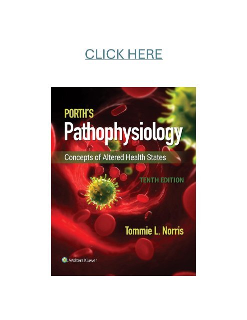 Porth’s Pathophysiology Concepts of Altered Health States 10th Edition pdf