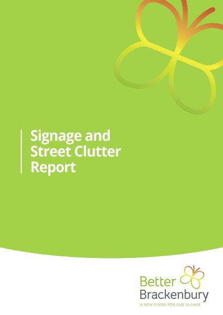 Better Brackenbury Signage and Street Clutter Report