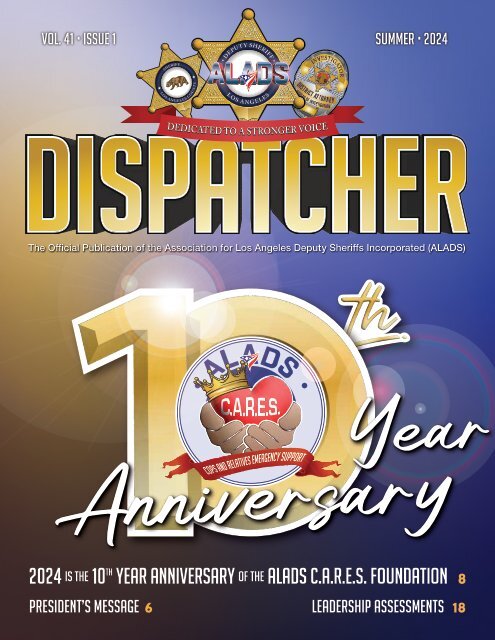 ALADS DISPATCHER VOL.41 ISSUE 1 SUMMER 2024