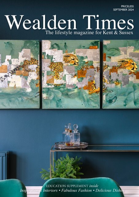Wealden Times | WT268 | September 2024 | Education Supplement inside
