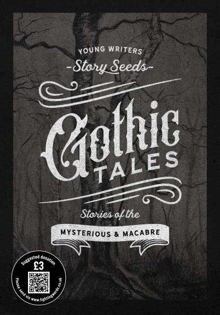 Story Seeds Gothic Tales_ Stories of the Mysterious &amp; Macabre