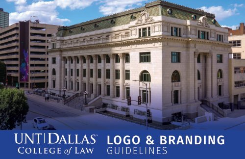 UNT Dallas College of Law Branding Guidelines