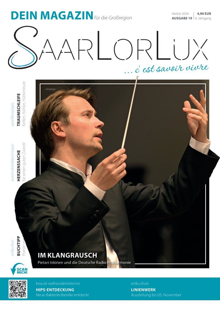 Lifestyle-Magazin SaarLorLux – Saarland, Lothringen & Luxemburg erleben
