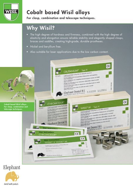 Cobalt based Wisil alloys - Elephant Dental